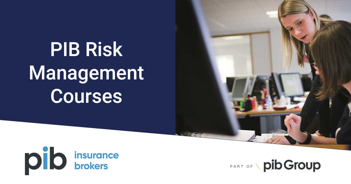 PIB Risk Management health and safety courses May-June 2022