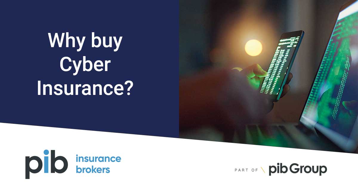 Why buy Cyber Insurance?