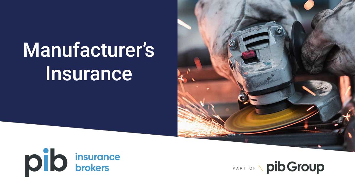 Manufacturer’s & Manufacturing insurance | UK