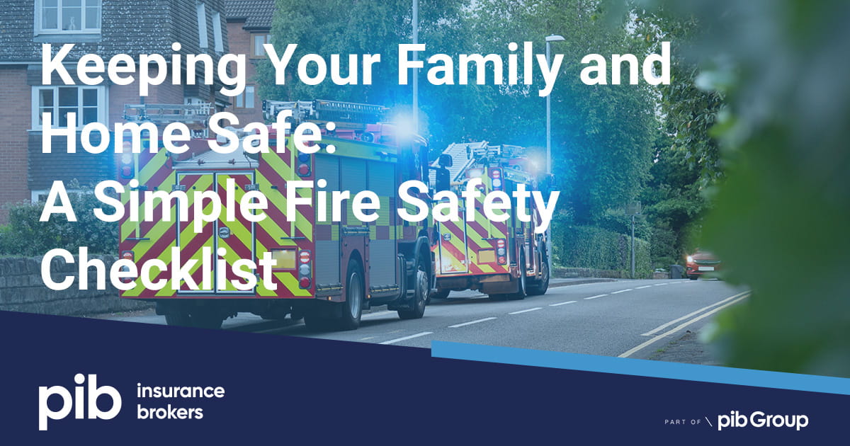 Keeping Your Family and Home Safe: A Simple Fire Safety Checklist