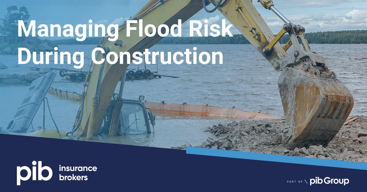 Managing Flood Risk During Construction